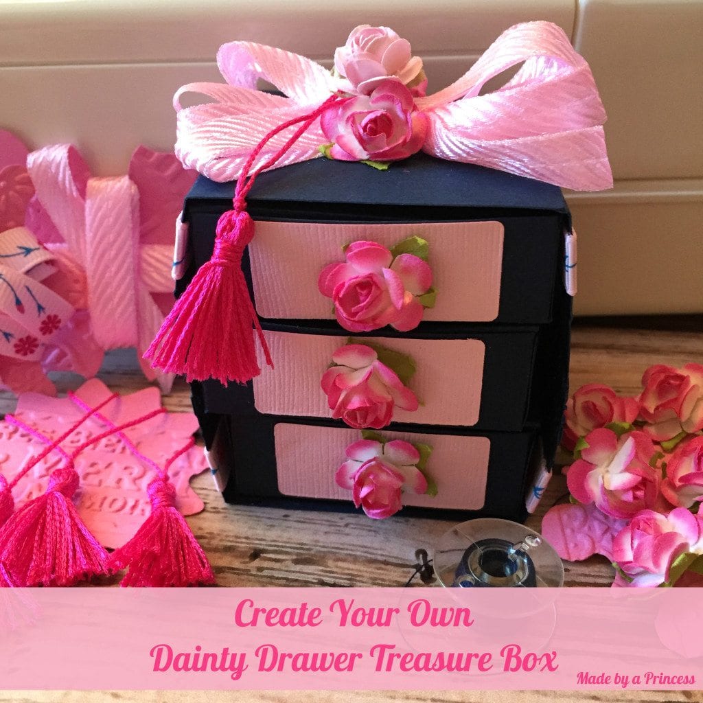 Create Your Own Dainty Treasure Box - Made by A Princess